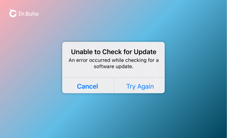 iOS 26.0.1 Unable to Check for Update? Here's the Fix