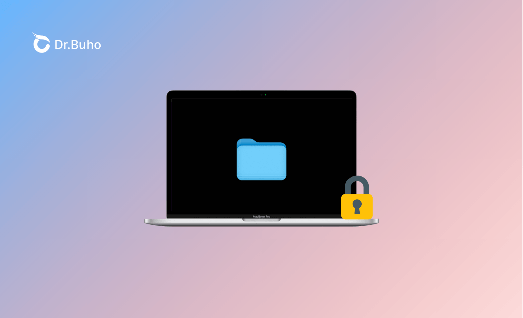 How to Password-Protect Folders/Files/Disks on Mac - Dr.Buho