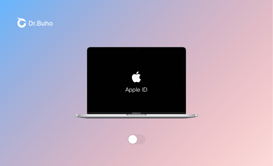Mac Apple ID 登出不了？5 招教您快速解決