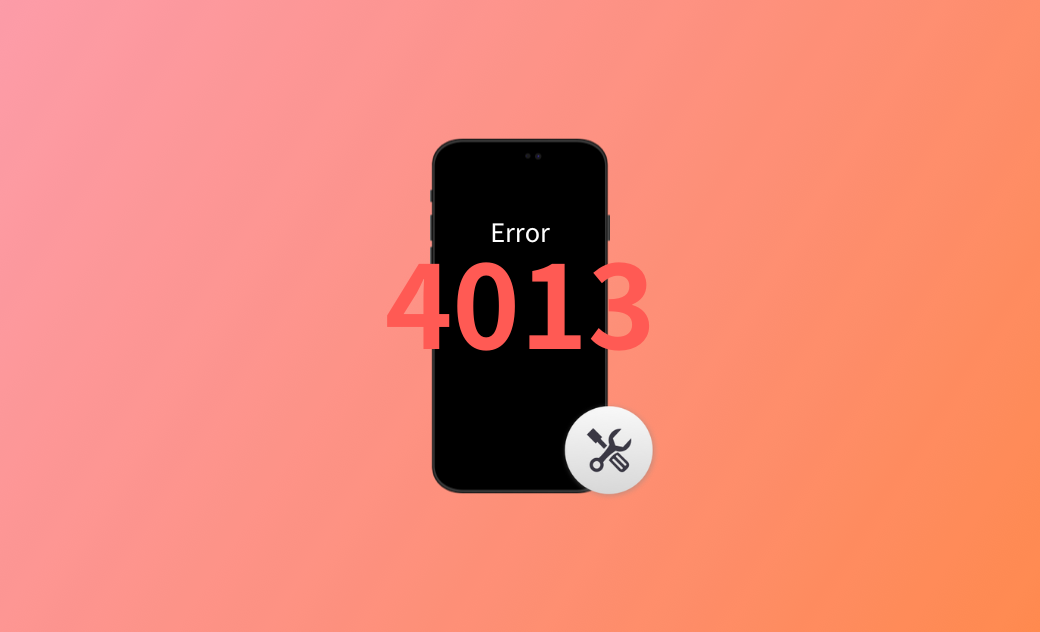 See iPhone Error 4013? Learn To Fix iPhone Could Not Be Restored/Updated Error 4013